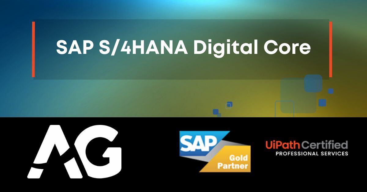 SAP S/4HANA Digital Core