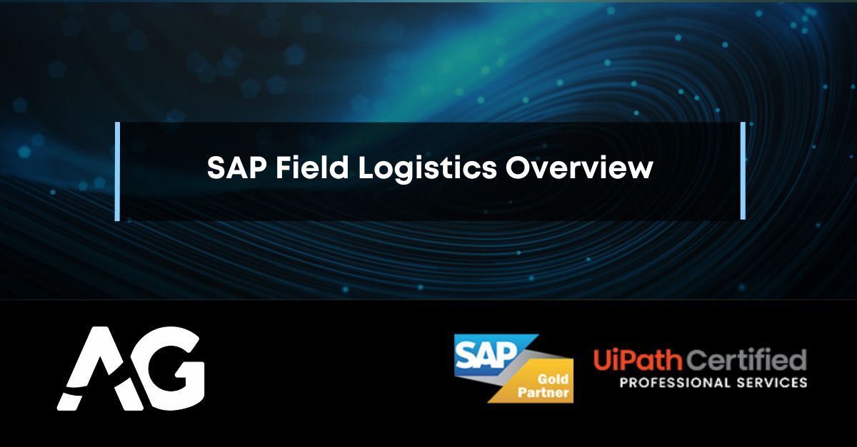 SAP Field Logistics Overview | AG | SAP Gold Partner